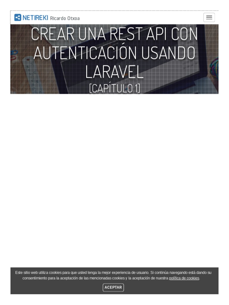 WWW Netireki Eus Crear Rest Api Con Laravel Step 1 PDF | PDF | Cookie HTTP | Autenticación
