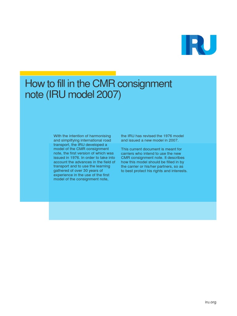 How To Fill CMR Model Iru 2007 en | PDF | Bill Of Lading | Consignee