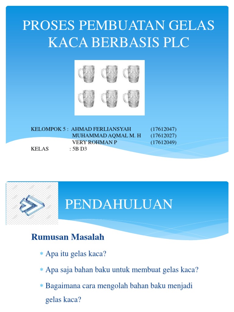 Proses Pembuatan Gelas Kaca Berbasis PLC | PDF | Griya & Taman