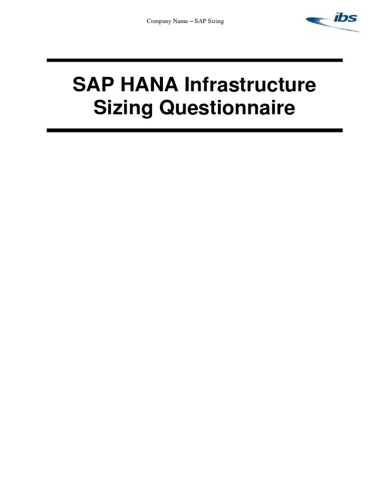 IBS SAP HANA Sizing Questionnaire v1.0 | PDF | Backup | Sap Se