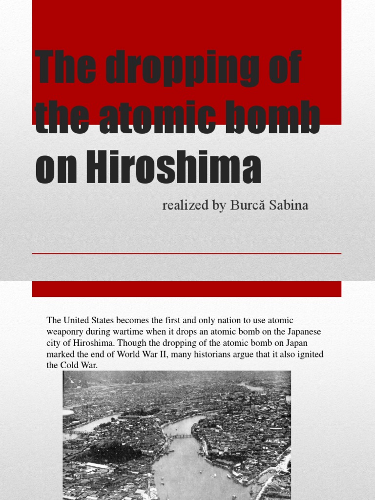 The Decision to Drop the Atomic Bomb: Accelerating Japan's Surrender ...