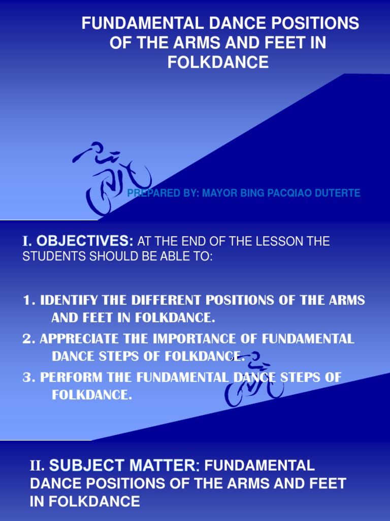 Fundamental Dance Positions of The Arms and Feet in Folkdance | PDF ...
