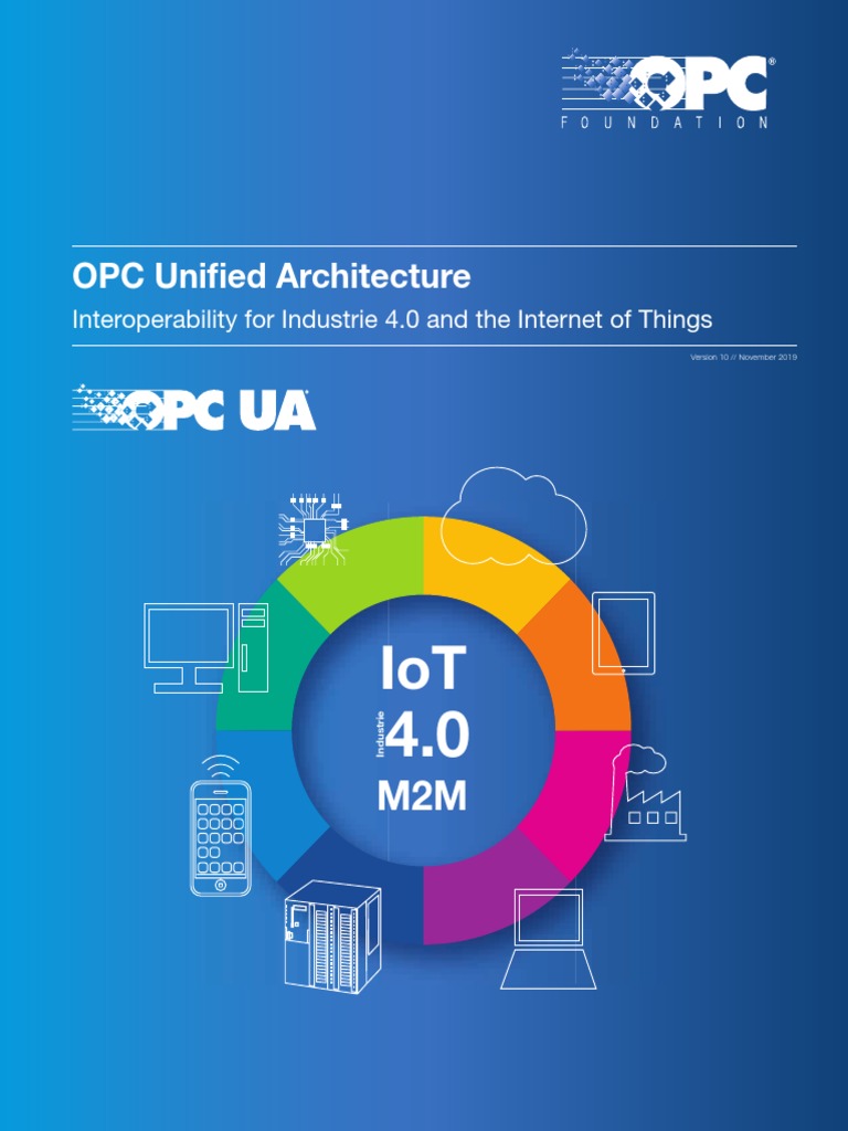 OPC UA Interoperability For Industrie4 and IoT en | PDF | Internet Of ...