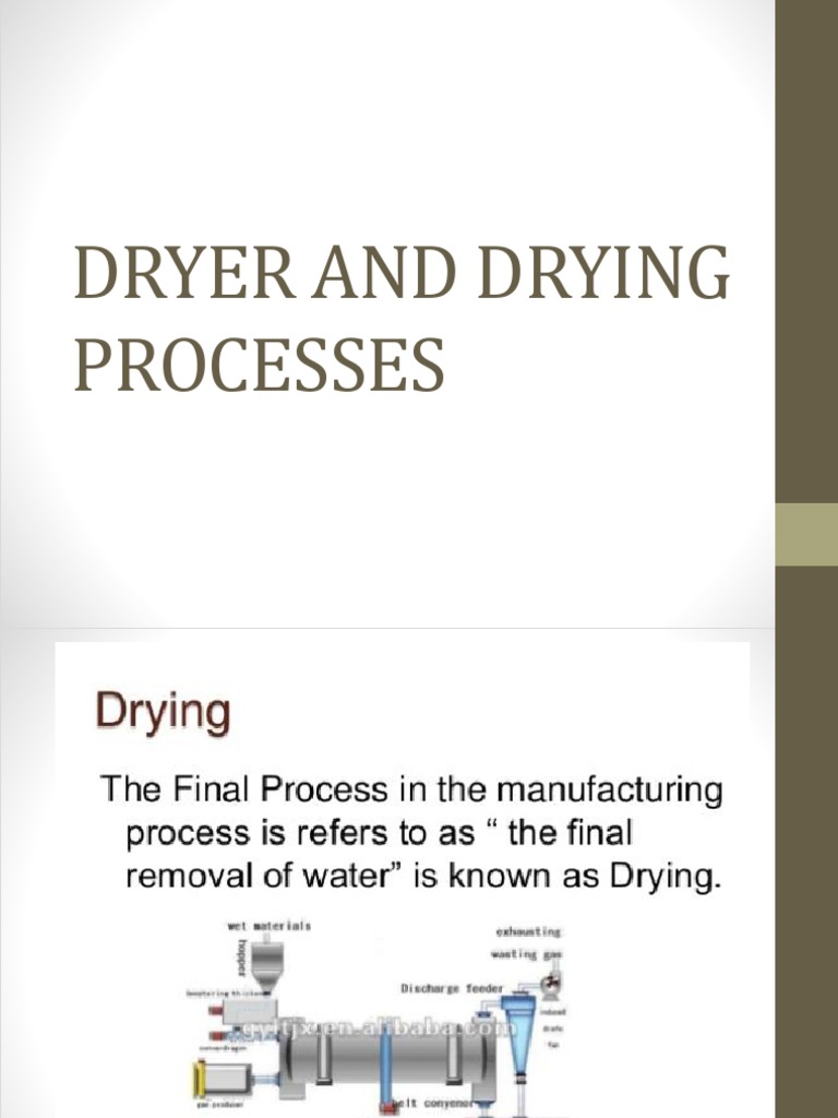 Dryer and Drying Processes | PDF