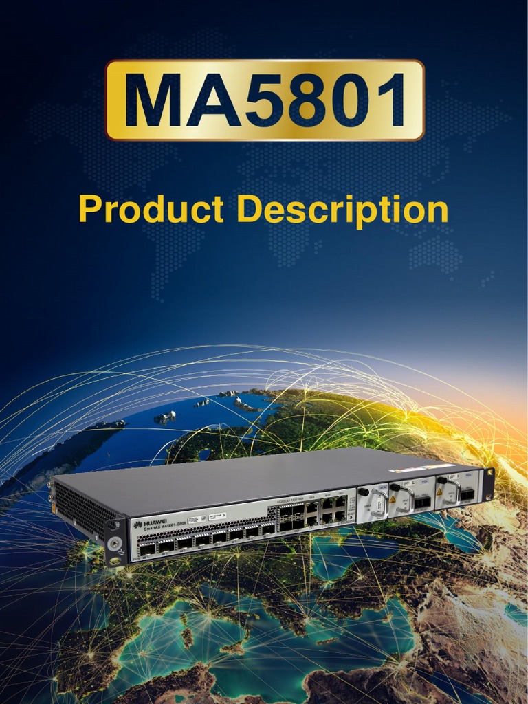 MA5801 Product Description | PDF | Fiber To The X | I Pv6