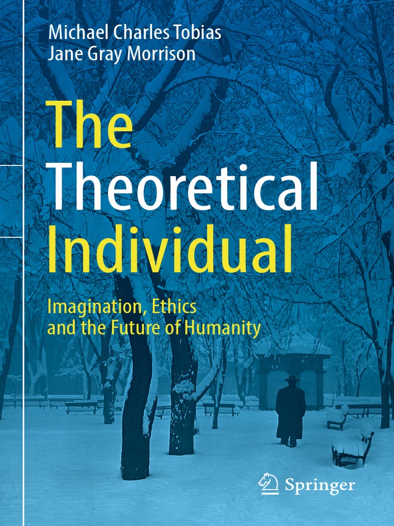 The Theoretic Individual | PDF | National Environmental Policy Act | Human