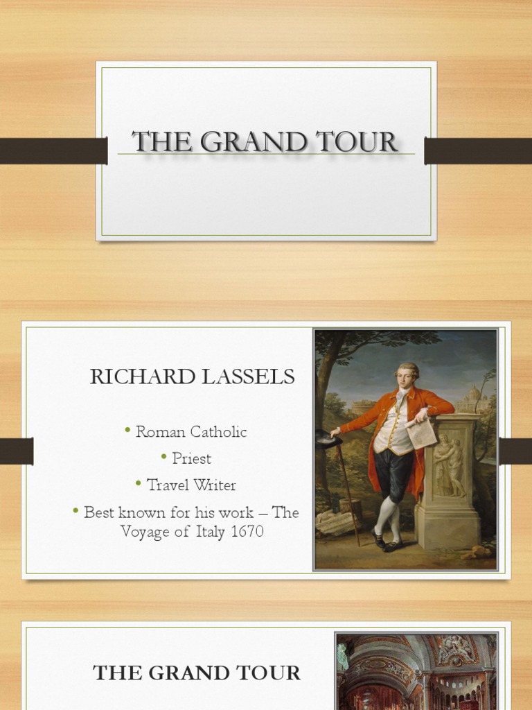 The Grand Tour: Elite Educational Travel | PDF