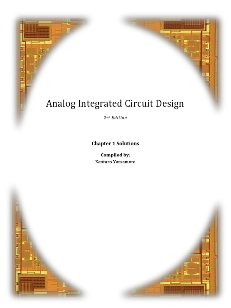 Solutions Manual Analog Integrated Circuit Design 2nd Edition Tony Chan ...