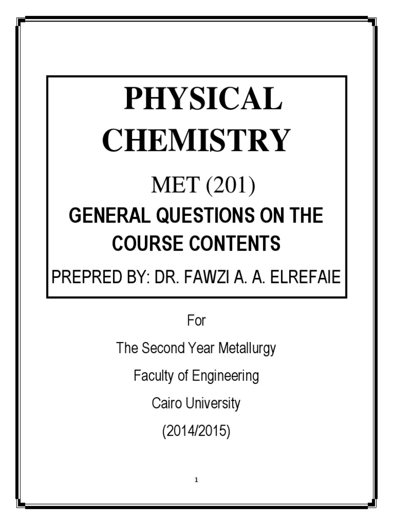Physical Cehmistry Questions | PDF | Entropy | Heat