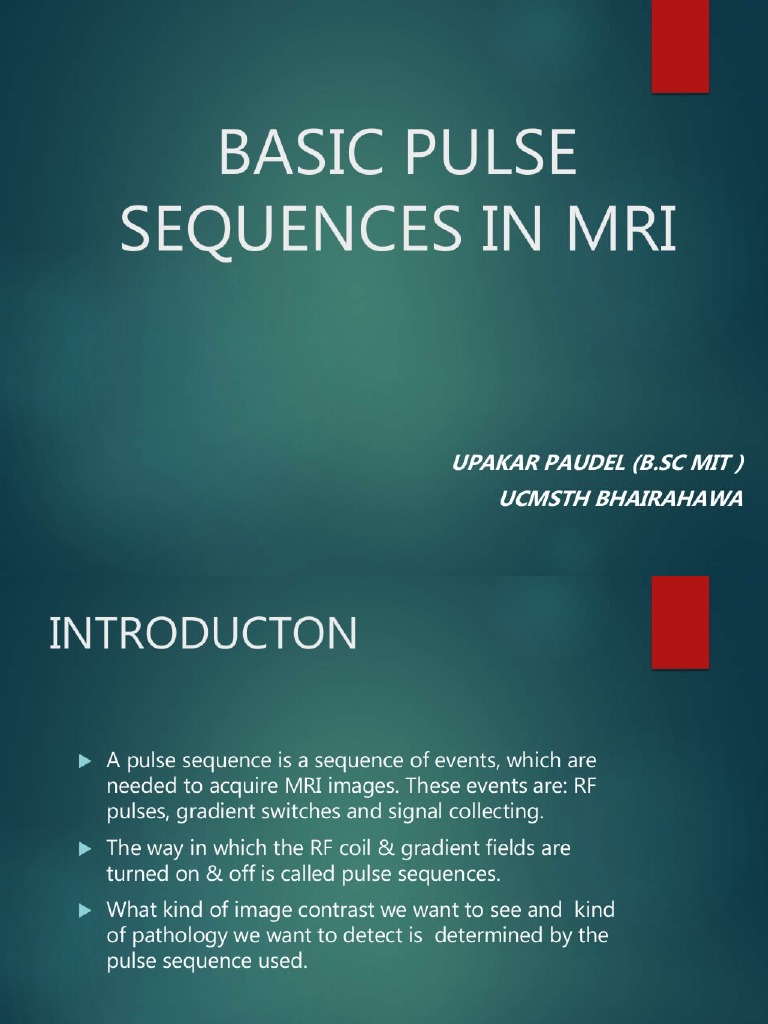 Basic Pulse Sequences in Mri | PDF