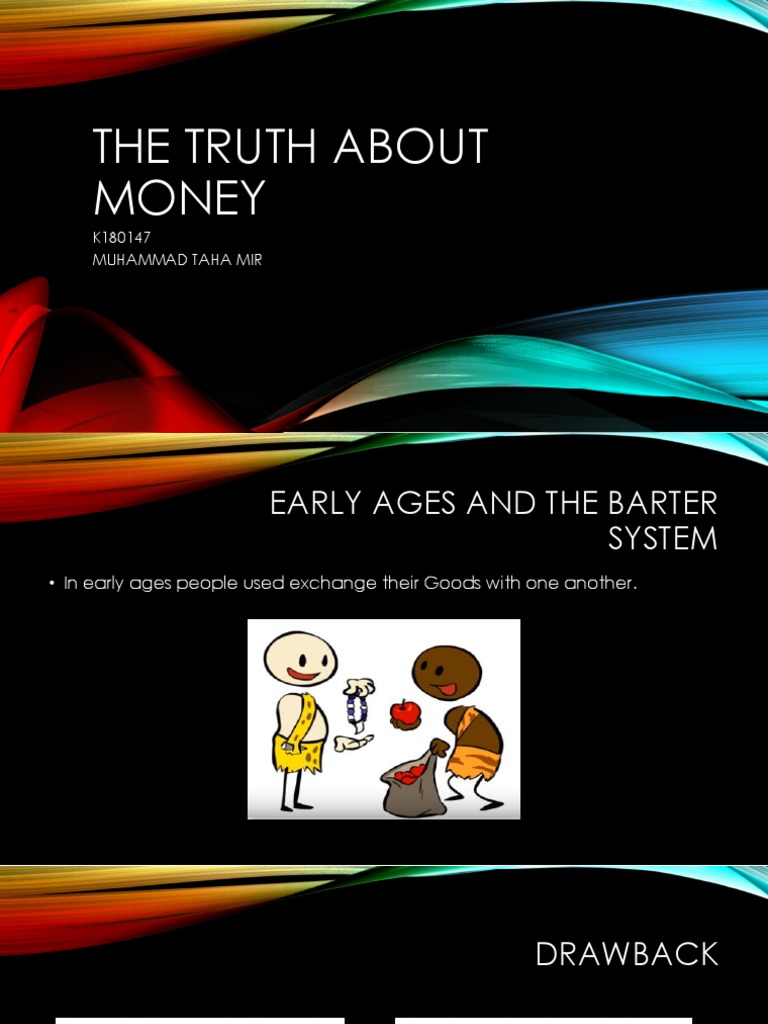 The Truth About Money | PDF | Gold Standard | Banknote