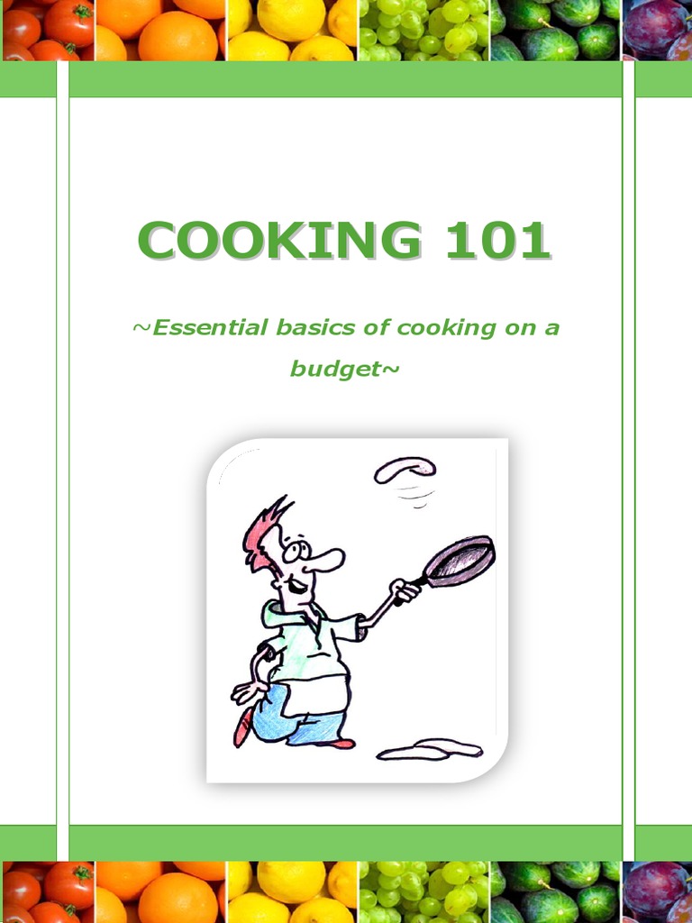 Cooking 101 - Essential Basics PDF | PDF | Tofu | Salad