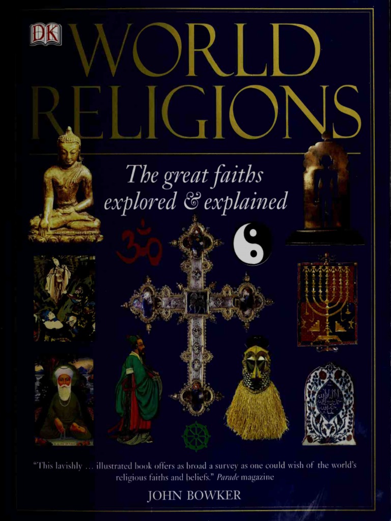 World Religions (The Great Faiths Explored & Explained) | PDF | God ...