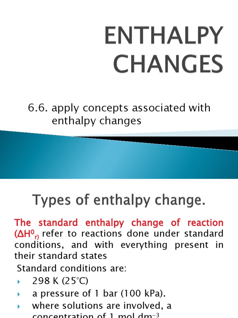 Understanding Enthalpy Changes | PDF | Combustion | Enthalpy