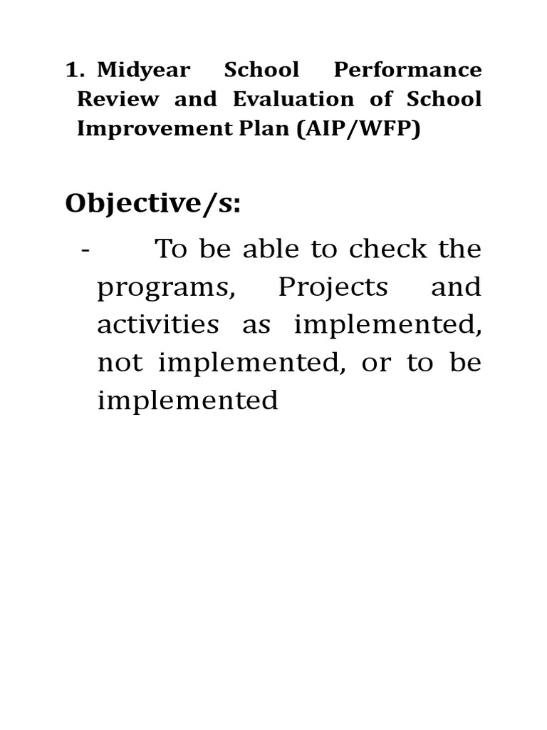 Midyear School Performance Review and Evaluation of School Improvement ...