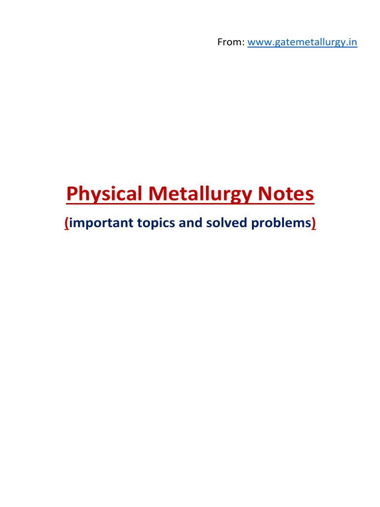 Physical Metallurgy Study Notes | PDF