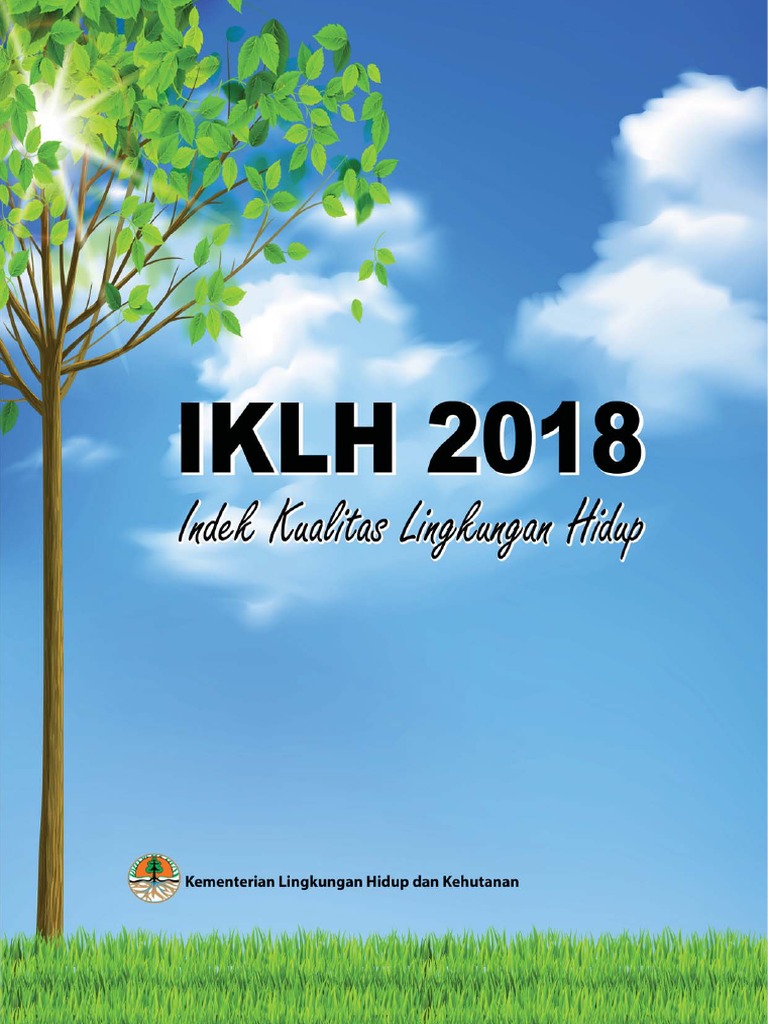 Laporan IKLH-2018 (Sep 2019) | PDF