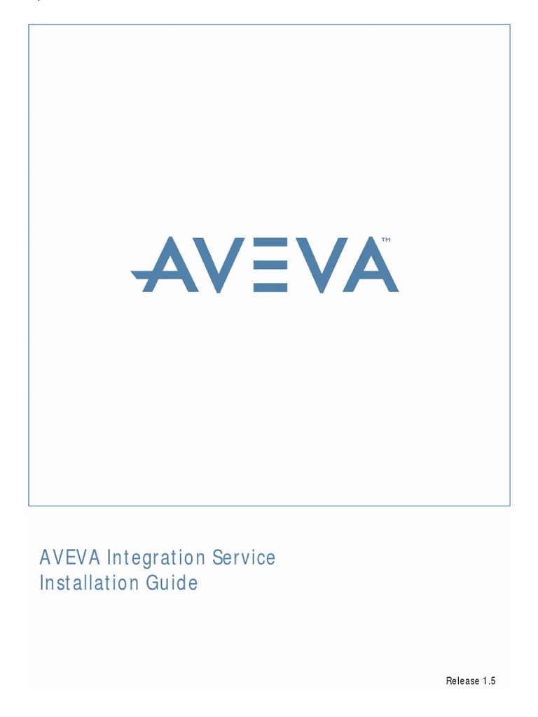 AVEVA Integration Service InstallationGuide | PDF | Microsoft Sql Server | Source Code