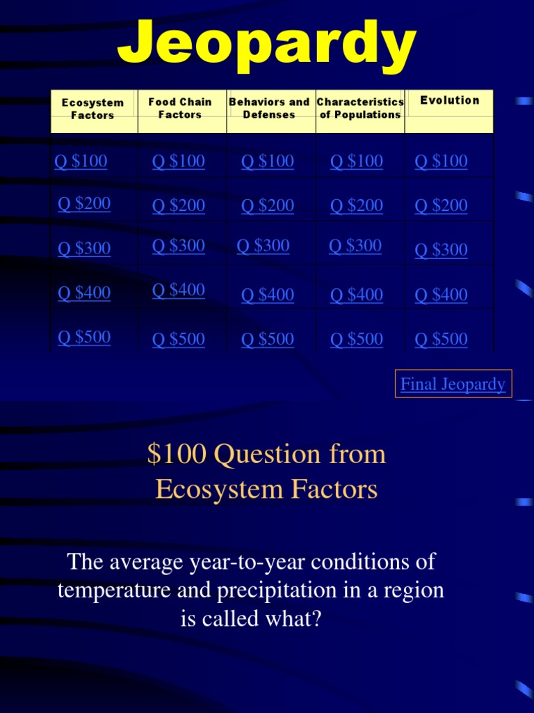 Jeopardy: Ecosystems and Evolution Quiz | PDF | Ecosystem | Ecology