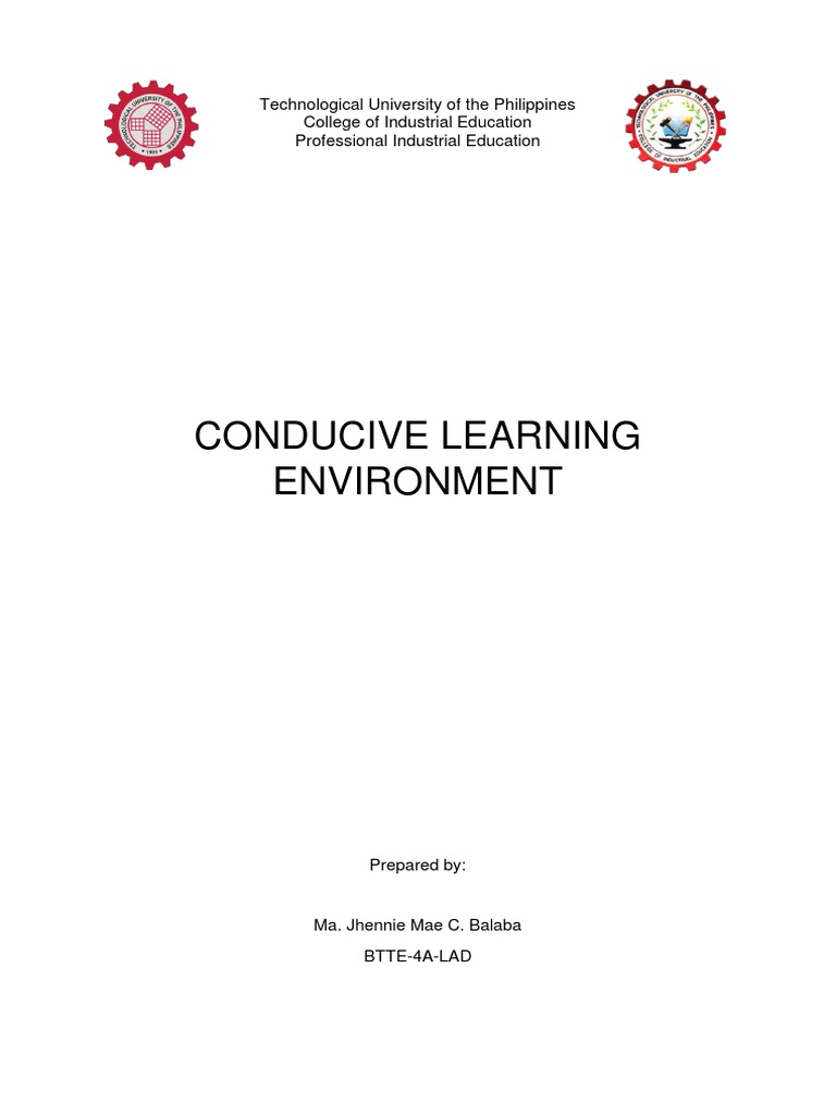 Conducive Learning Environment) Written Report | PDF | Classroom | Teaching