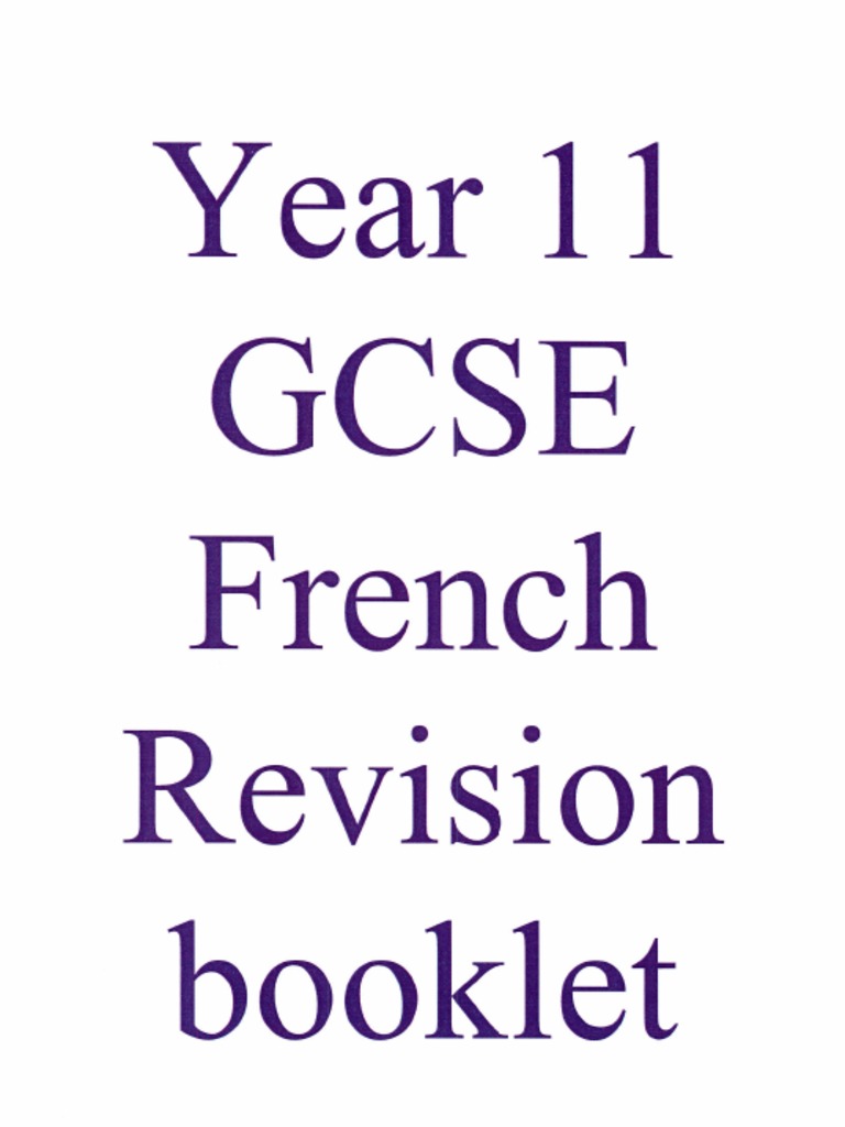 Year 11 GCSE French Revision Booklet | PDF
