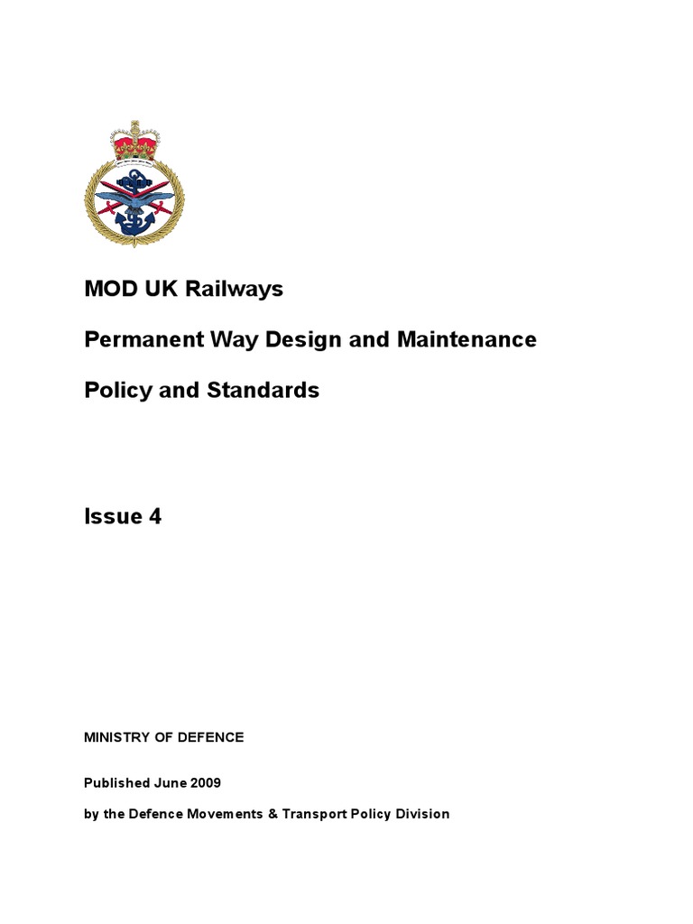 MOD UK Railway Permanent Way Design and Maintenance - Issue 4 | PDF ...