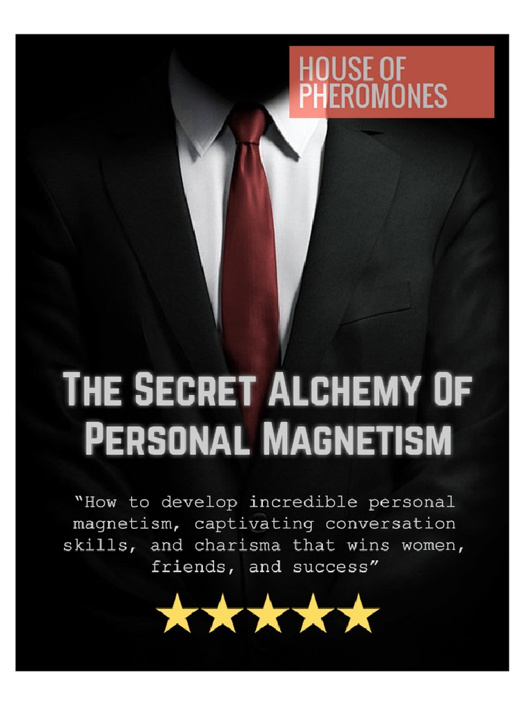 Secret Alchemy Personal Magnetism PDF | PDF | Body Language | Decision ...