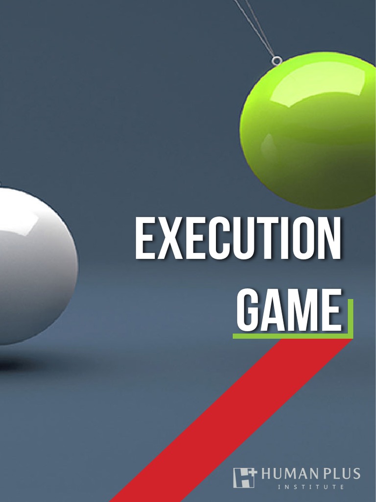 Execution Game by ARMALA (Rev-03), Mar 2018 PDF | PDF | Psychology ...