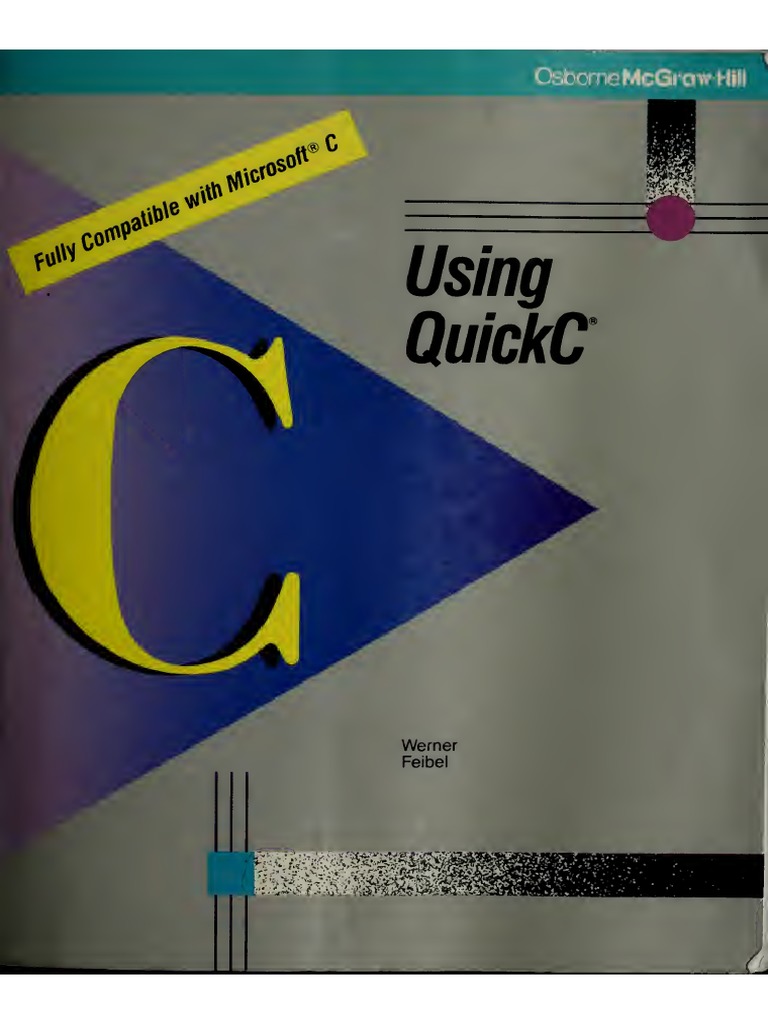 Using QuickC PDF | PDF | C (Programming Language) | Computer Program