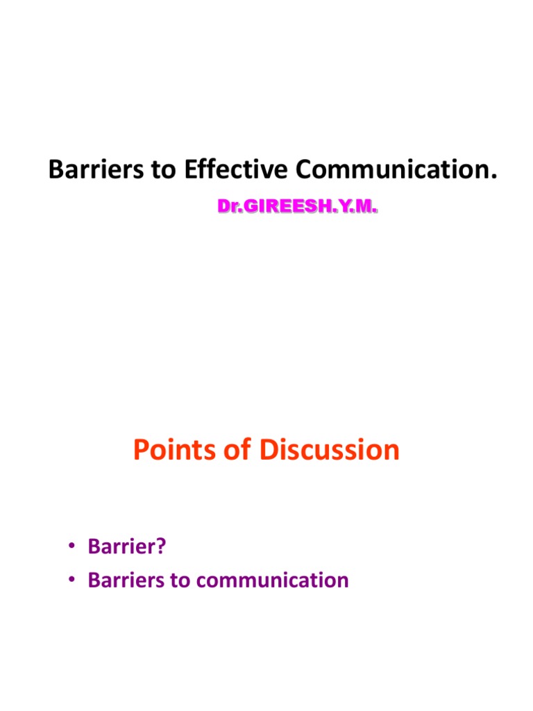 Barrirs For Communication | PDF | Attitude (Psychology) | Communication
