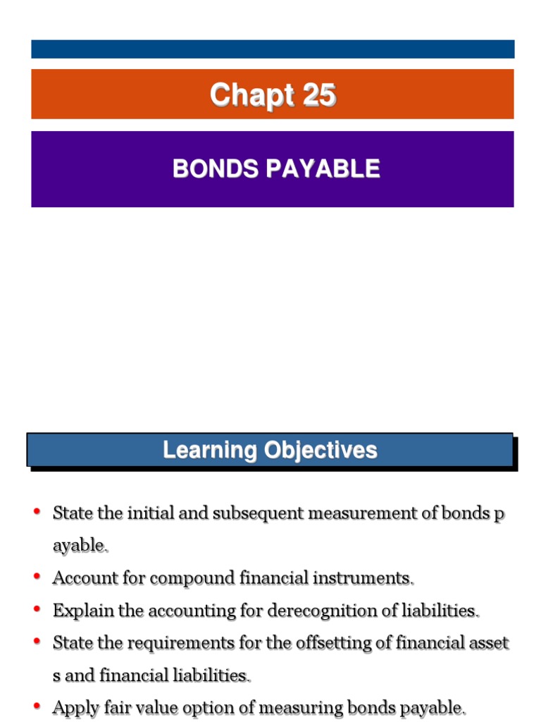 Chapt 25 Bonds Payable | PDF | Bonds (Finance) | Present Value