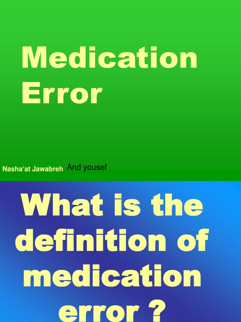 Understanding Medication Errors in Nursing | PDF | Medical Error | Dose ...