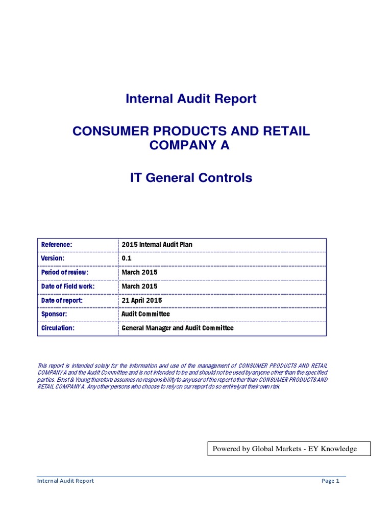 CONSUMER PRODUCTS AND RETAIL COMPANY A - ITGC Internal Audit Report ...