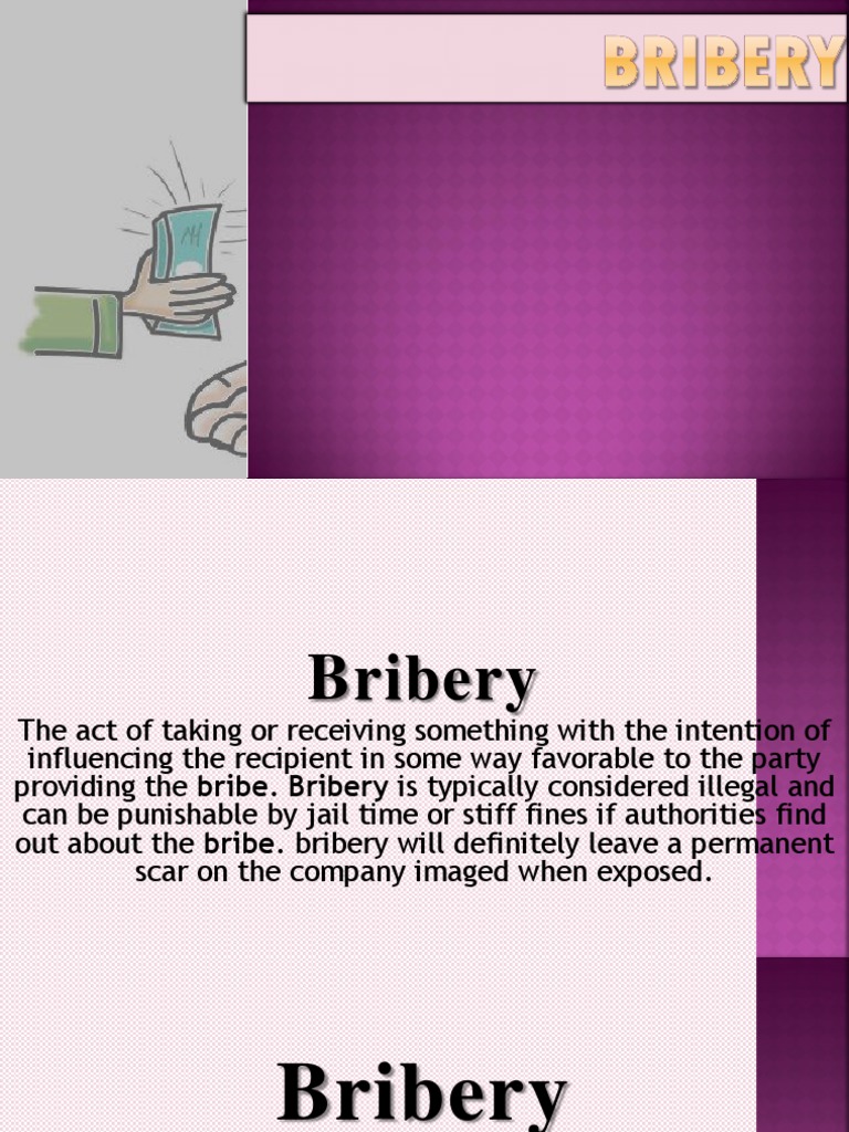 Business Ethics - Bribery PPT-students' | PDF | Bribery | Business Ethics