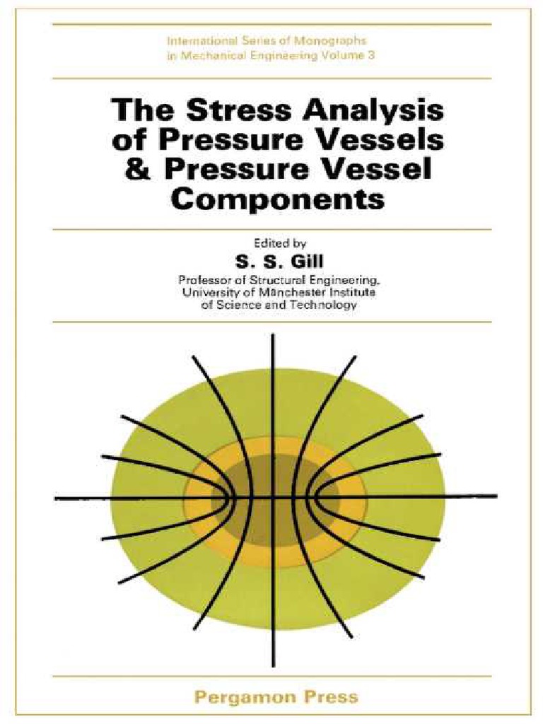 Stress Analysis of Pressure Vessel and Pressure Vessel Component | PDF