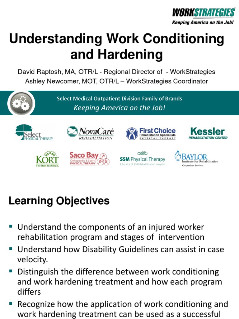 Understanding Work Conditioning and Work Hardening Programs For A ...