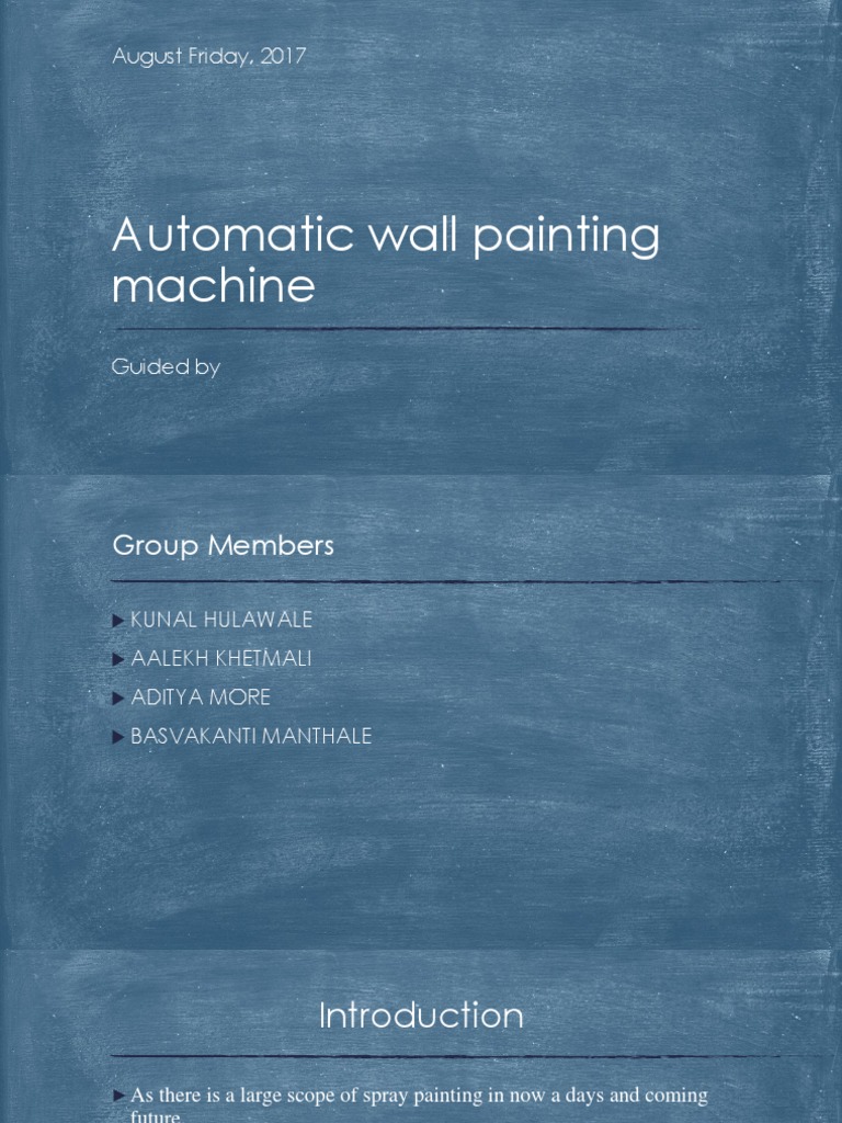 Automatic Wall Painting Machine | PDF | Paintings | Paint