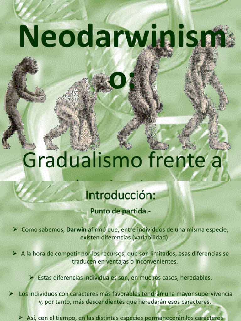 El Neodarwinismo. Gradualismo frenta a saltacionismo..pptx | Evolución ...