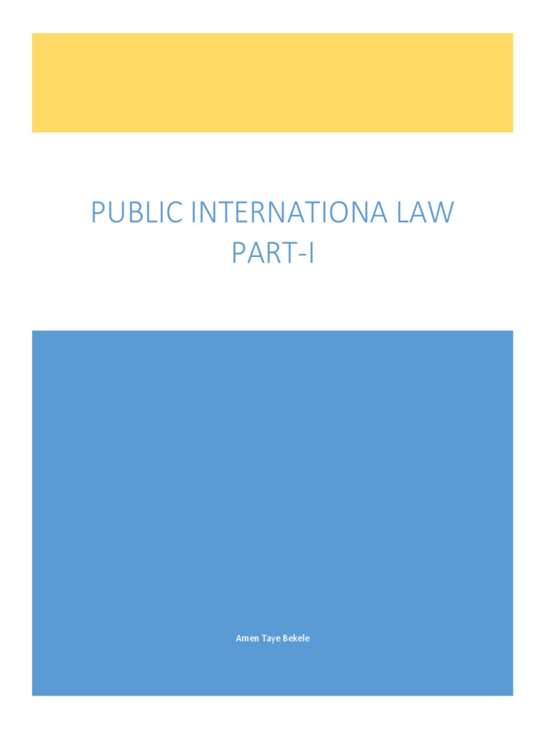 PIL, Amen Taye | PDF | International Law | Treaty