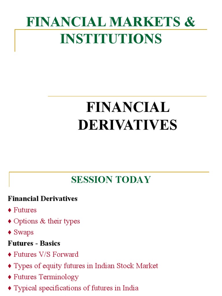 Introduction to Financial Derivatives