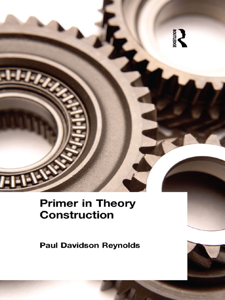 A Primer in Theory Construction PDF | Download Free PDF | Axiom | Theory