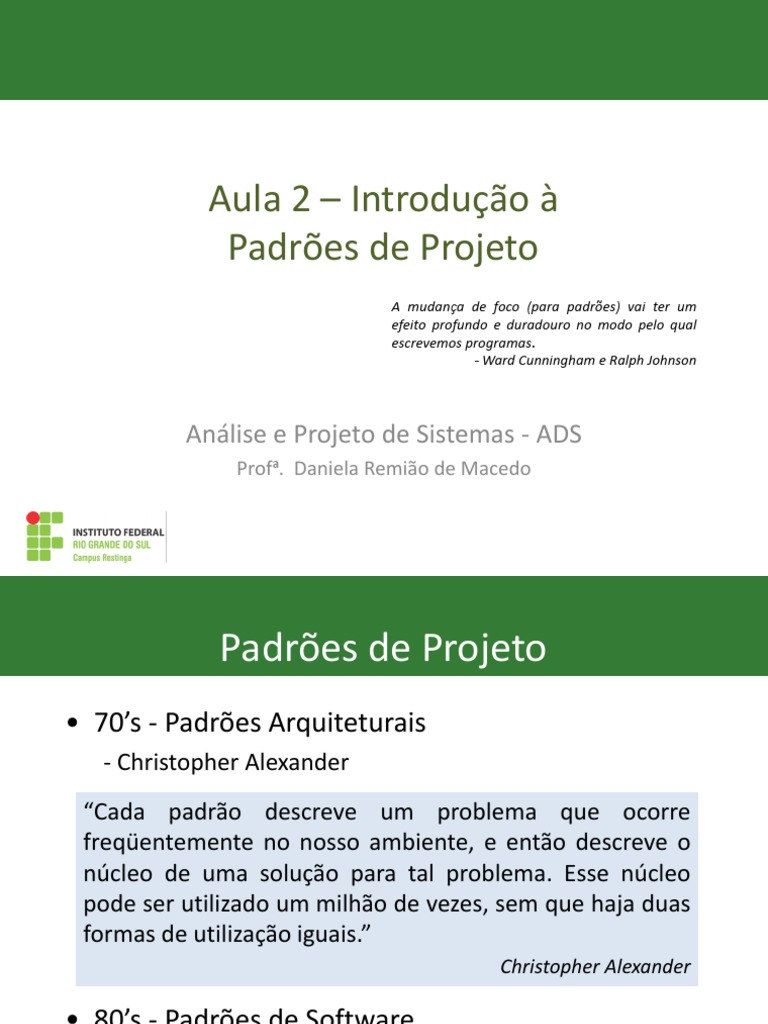 Introdução aos padrões de projeto de software e explicação detalhada do ...