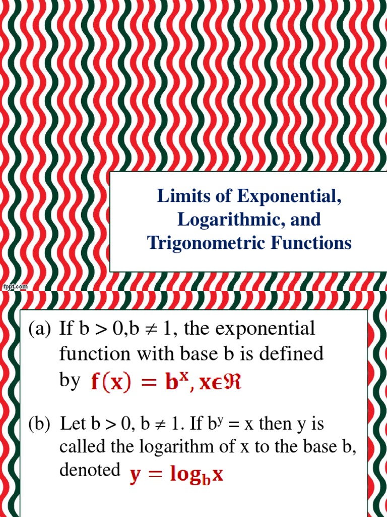 Lesson 3 Limits of Exponential, Logarithmic, and Trigonometric ... Lesson 3 Limits of Exponential, Logarithmic, and Trigonometric ...