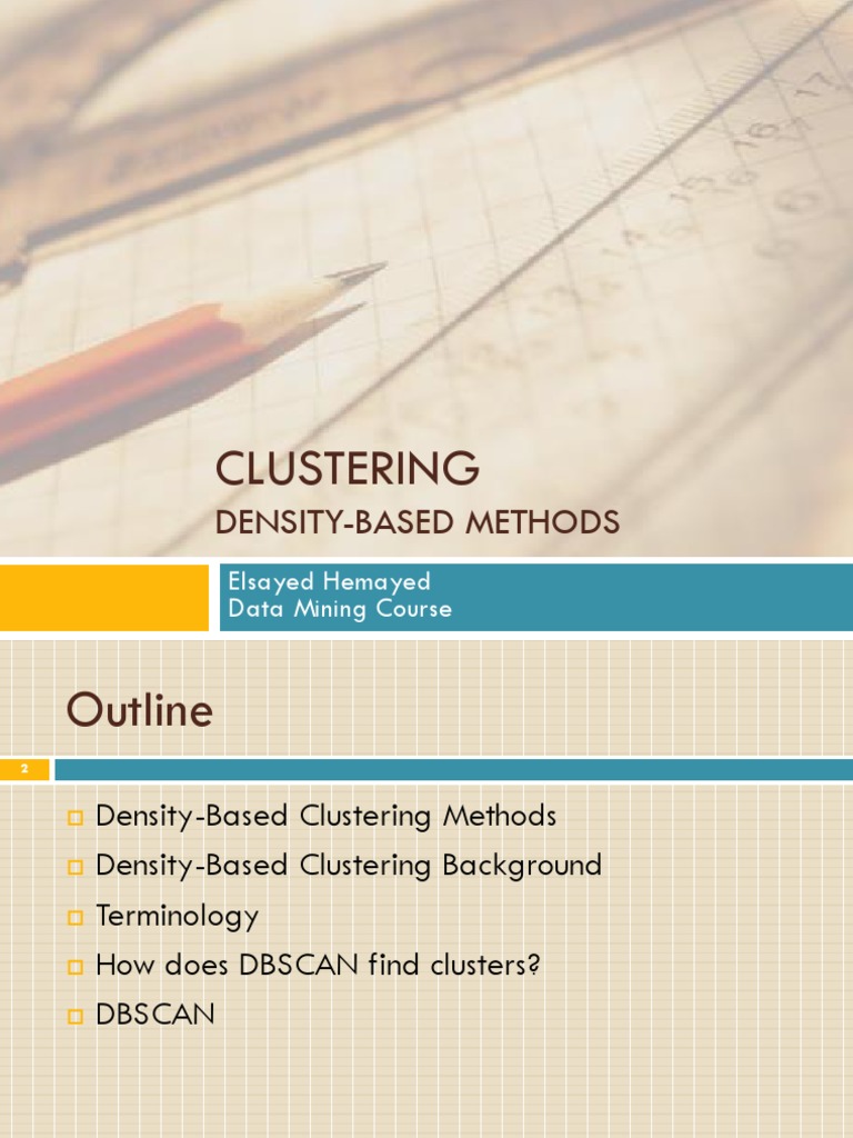 CLUSTERING GRID-BASED METHODS Elsayed Hemayed Data Mining Course | PDF ...