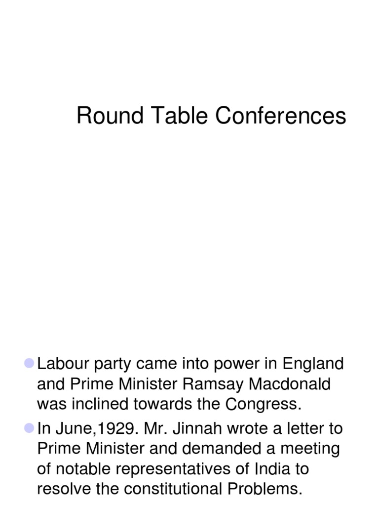 Round Table Conferences | PDF | Politics Of India | South Asia