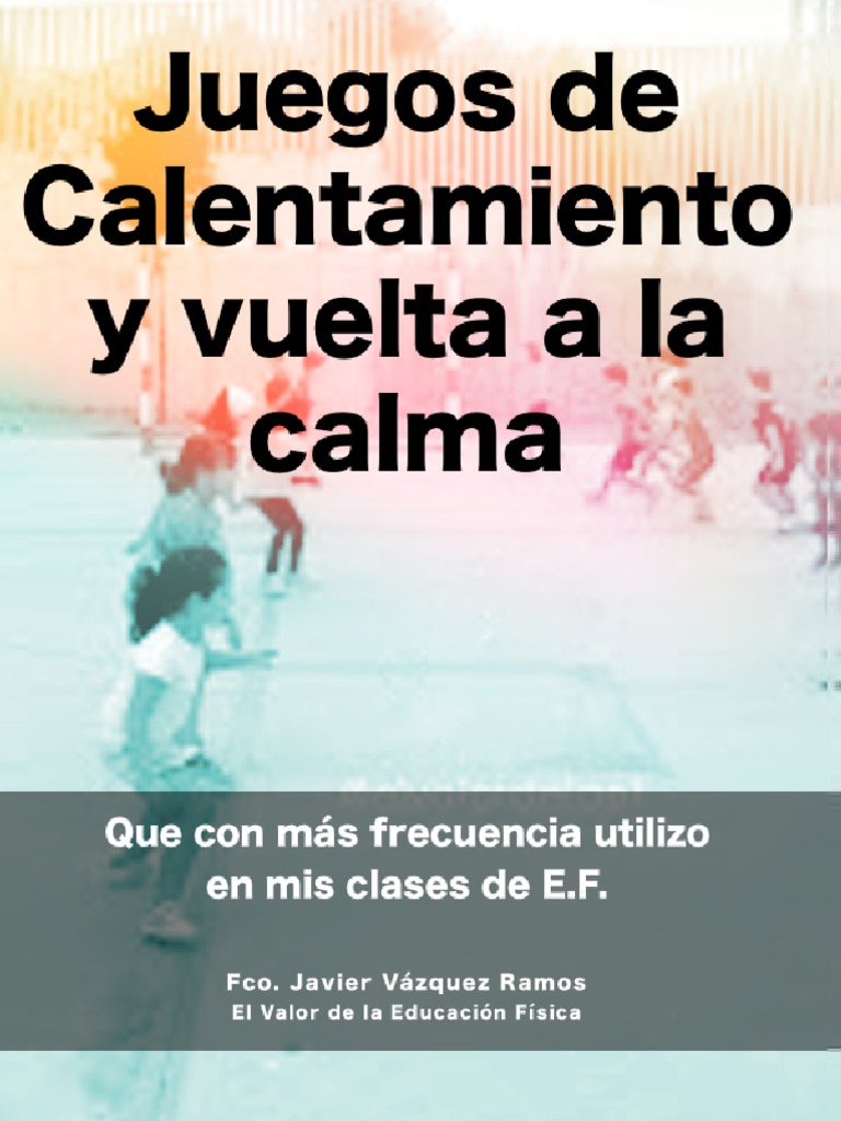 Juegos de Calentamiento y Vuelta A La Calma PDF | PDF