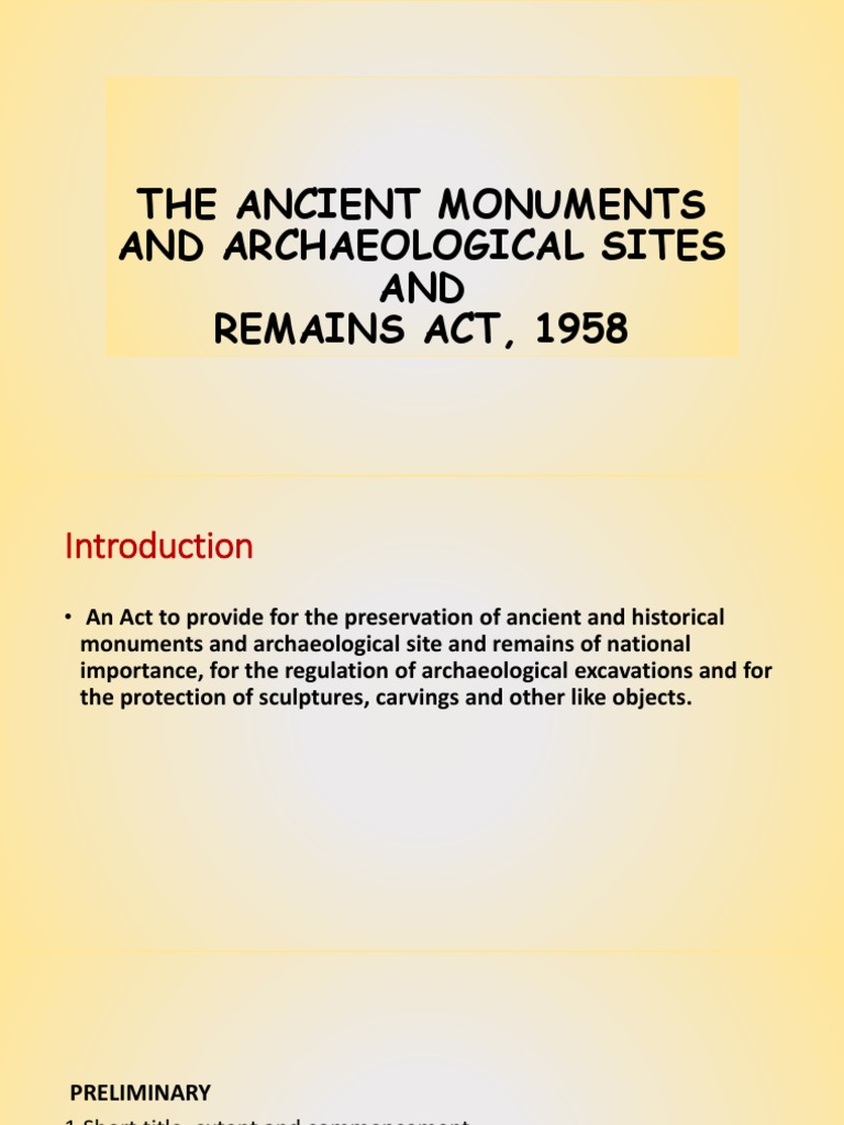The Ancient Monuments and Archaeological Sites and Remains Act, 1958 ...