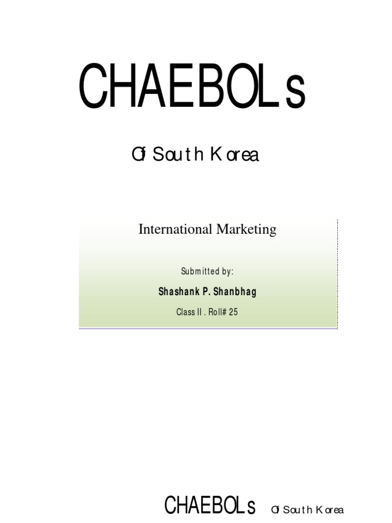 CHAEBOLs | PDF | South Korea | World Politics