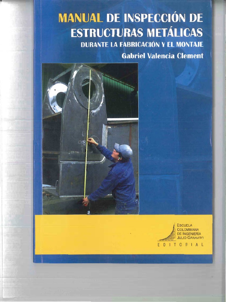 Manual de Inspeccion de Estructuras Metalicas PDF | PDF