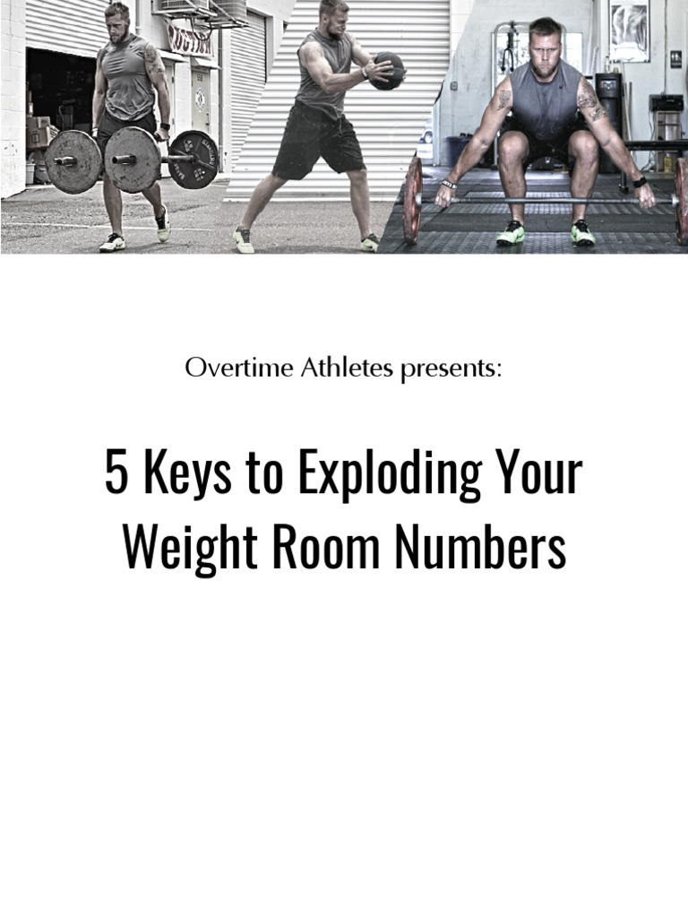 5 Keys To Exploding Numbers in Weight Room PDF | PDF | Muscle ...